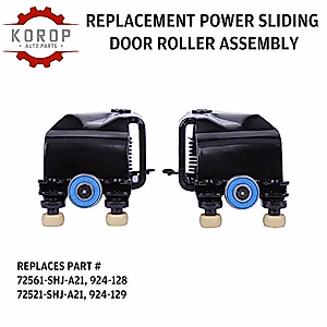 Sliding Door Roller 1 pair for 2005-2010 Honda Odyssey EX EX-L Touring,Power Slide Door Roller Assembly Replace # Left 72561-SHJ-A21, 924-128. Right 72521-SHJ-A21, 924-129