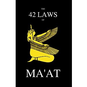 The 42 Laws of Ma'at