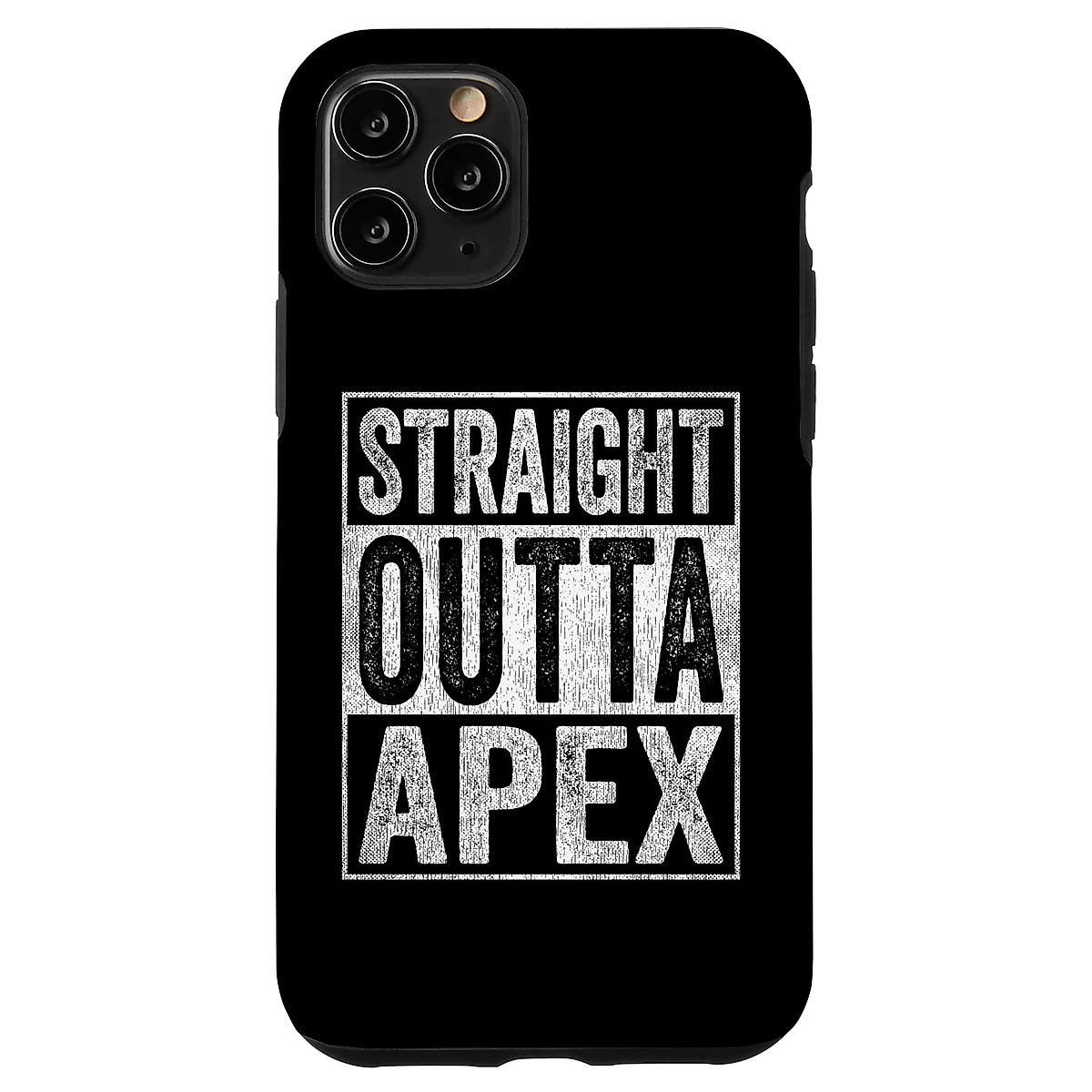 iPhone 11 Pro Apex Apparel Straight Outta Apex Case
