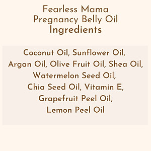 Fearless Mama Belly Oil - Help Prevent Stretch Marks + Smoothing Therapy - Quick-Dry pregnancy Belly + Body Oil - Nutrient Rich with Shea Oil and Vitamin E, Supports Skin as it Stretches