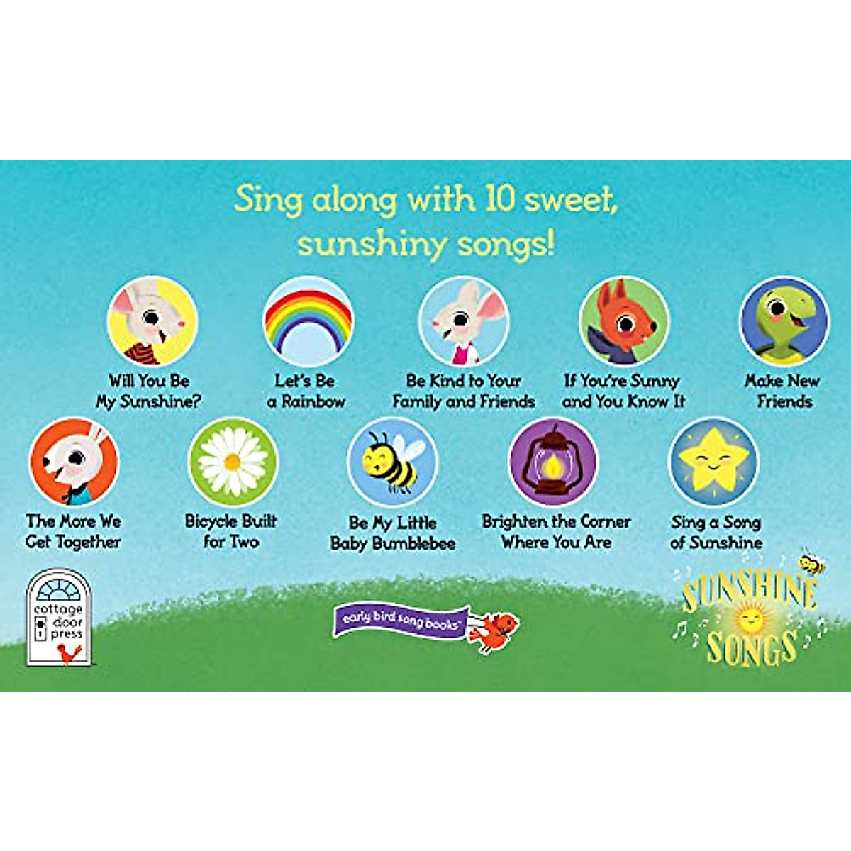 Sing a Song of Sunshine (Interactive Early Bird Children's Song Book with 10 Sing-Along Tunes)