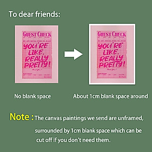 Miontszia Preppy Pink Funky Canvas Wall Art, Trendy Inspirational Quotes Aesthetic Decor Poster,you're Like Really Pretty Picture Decor,for Girls Bedroom Dorm bathroom Picture 12x16in Unframed