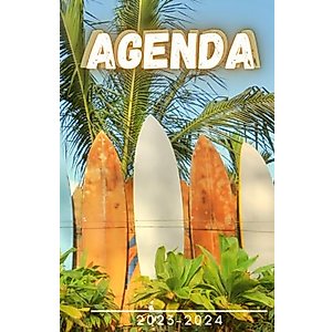 Agenda 2023 2024: organisateur scolaire (Septembre 2023 - Juillet 2024) pour étudiants, collège, lycée: Planificateur journalier 1 jour par page: ... surf au repos sur une plage (French Edition)