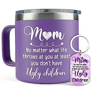 365FURY Gifts For Mom From Daughter, Son - Mother's Day, Birthday Gifts For Mom - No Matter What/Ugly Children Coffee Mug/Tumbler 14Oz & Keychain - Best Mother, Moms Gift Idea
