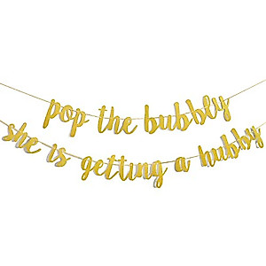 Bachelorette Party Decorations Glitter Gold"Pop The Bubbly She is Getting A Hubby" Banner Bridal Shower Engagement Wedding Girls Night Out Hen Party Supplies Golden Photo Props