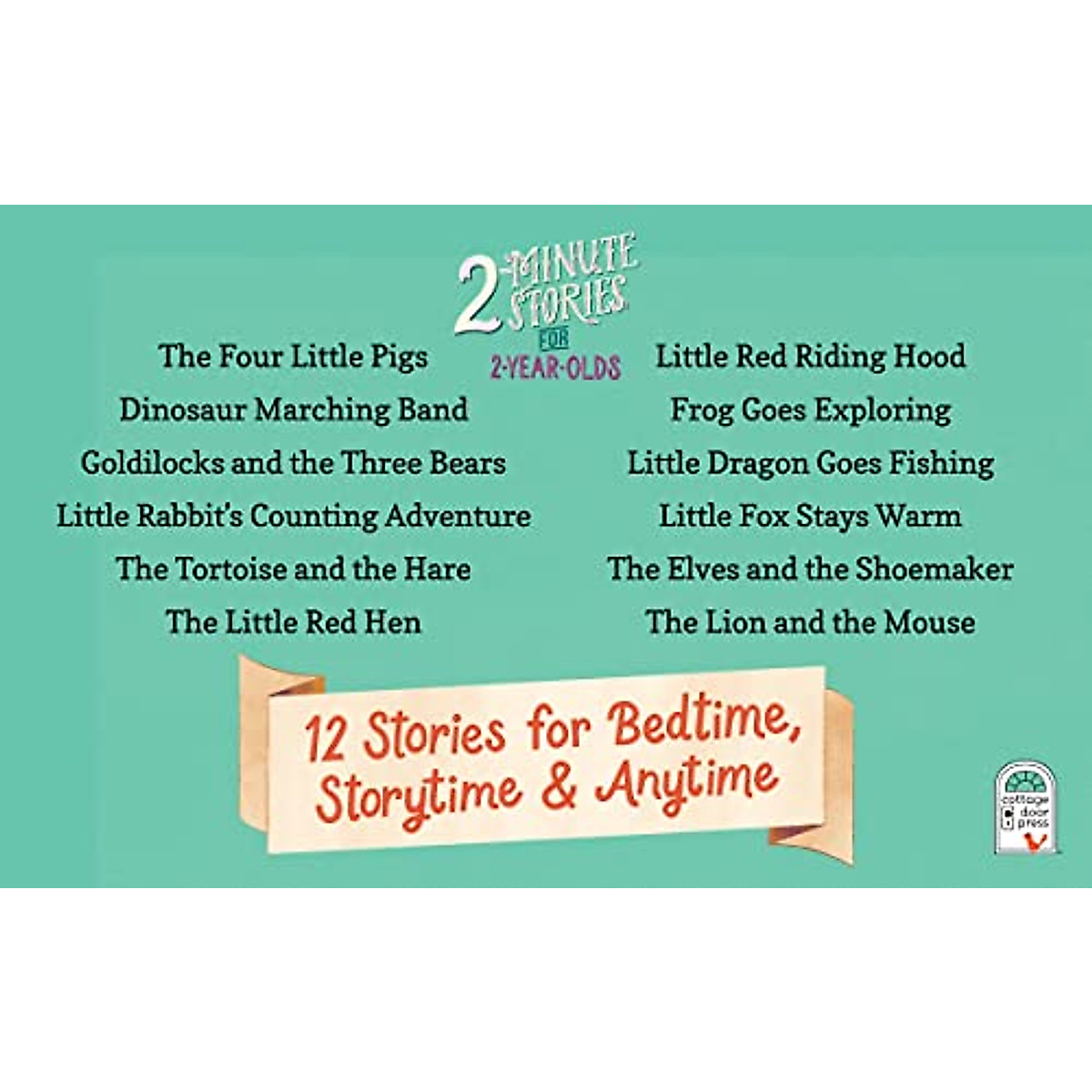 2-Minute Stories for 2-Year-Olds - Read-Aloud Treasury, Ages 2-5