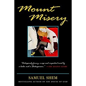 Mount Misery: A Novel