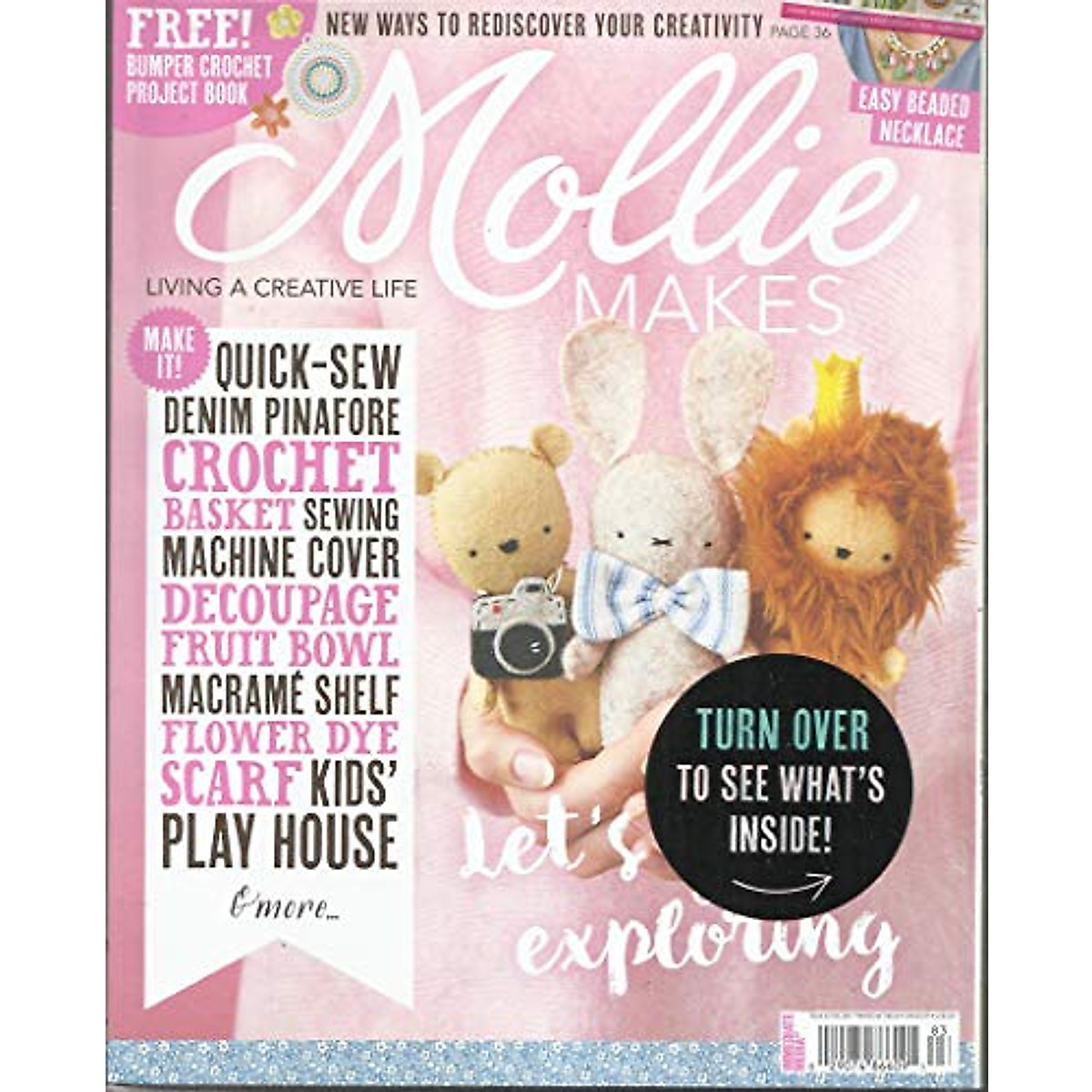 MOLLIE MAKES MAGAZINE, LIVING A CREATIVE LIFE ISSUE # 83 FREE GIFT INCLUDED (PLEASE NOTE: ALL THESE MAGAZINES ARE PET & SMOKE FREE MAGAZINES. NO ADDRESS LABEL. (SINGLE ISSUE MAGAZINE)