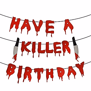 Have a Killer Birthday Party Banner, Halloween Horror Birthday Party Decorations, Halloween Bloody Horror Movie Birthday Party Decorations, Halloween Zombie Vampire Party Decorations (Pre-assembled)