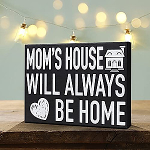 JennyGems Mom's House Will Always Be Home Wooden Sign, Mom Table Decor and Wall Hanging, Gifts for Moms, Made in USA