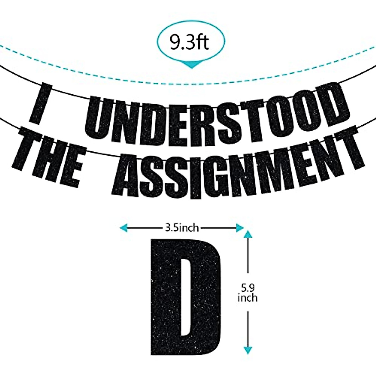 I Understood The Assignment Banner, I am Done / Congrats Grad Bunting Sign, Class of 2023 Graduation Party Decoration Supplies, Black Glitter