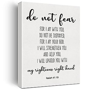 Bible Verse Art Wall Decor Isaiah 41:10 Do Not Fear Scripture Canvas Painting Prints for Home Dining Room Living Room Wall Decor Framed Artwork Christian Gifts(12x15 Inch)