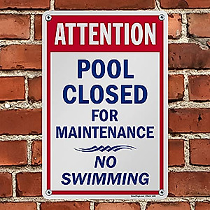 SmartSign-K-2377-PL "Attention - Pool Closed For Maintenance, No Swimming" Sign | 10" x 15" Plastic , Blue/Red on White