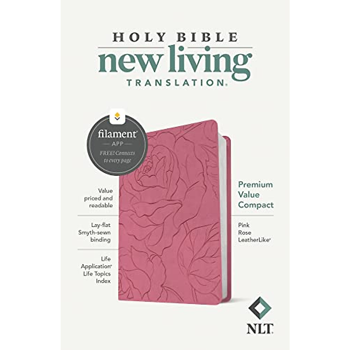 NLT Premium Value Compact Bible, Filament-Enabled Edition (LeatherLike, Pink Rose)