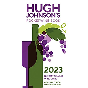 Hugh Johnson's Pocket Wine Book 2023: Number 1 Best-selling Wine Guide