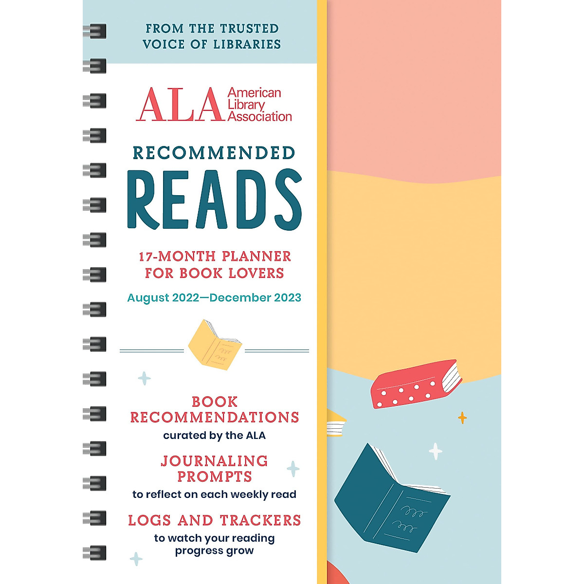 The American Library Association Recommended Reads and 2023 Planner: 17-Month Book Log Organizer with Stickers (Gifts for Readers & Book Lovers)