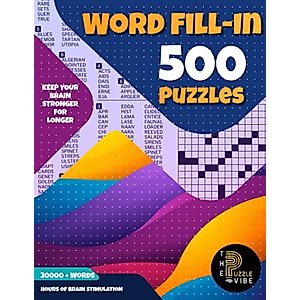 Word Fill In Puzzle Book for Adults and Teens: Fill In Puzzle Book with 500 Fill in word puzzles| Word Fill it in Puzzle Book for Seniors and Young Adults