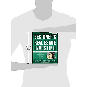 The Beginner's Guide to Real Estate Investing, Second Edition