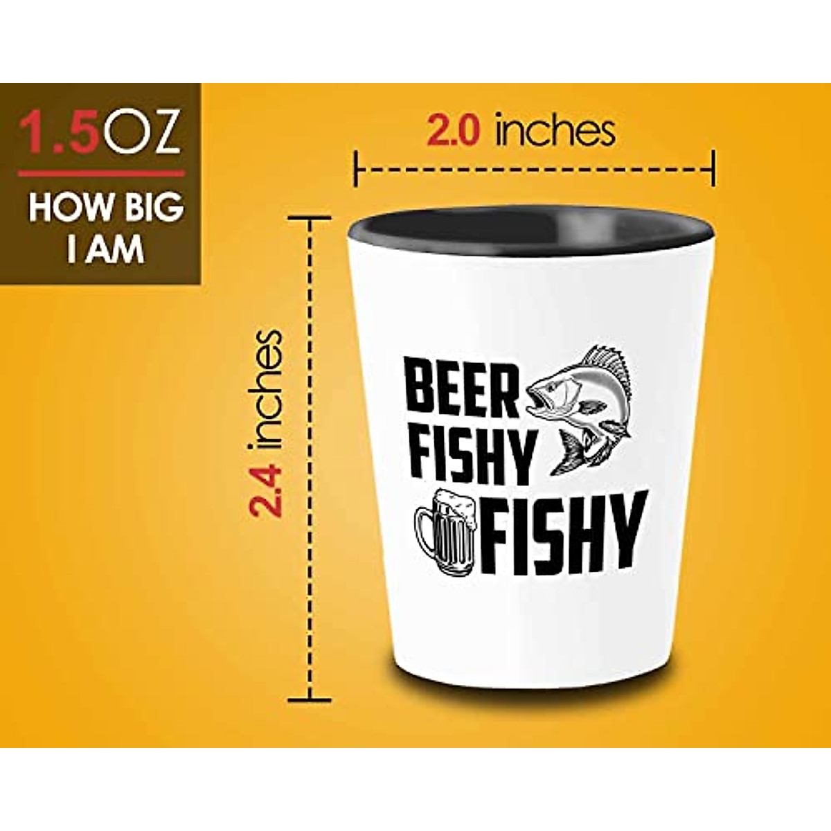 Fisher Shot Glass 1.5oz - Beer Fishy Fishy - Fisherman Funny Witty Fish River Fishing Lures Flounder Net Alcoholic Lover