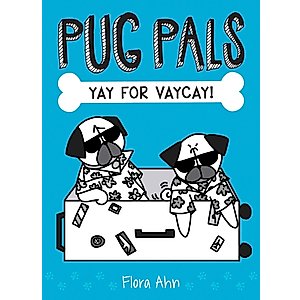 Yay for Vaycay! (Pug Pals #2) (2)