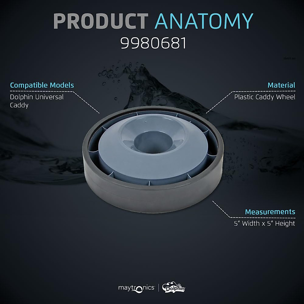 Dolphin Genuine Replacement Part — Wheel for Universal Caddy — 9980681