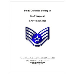 Study Guide for Testing to Staff Sergeant: 2021-2023