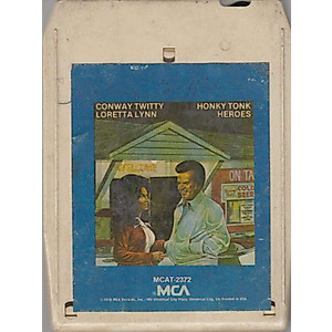 Conway Twitty/Loretta Lynn: Honky Tonk Heroes - 8 Track Tape