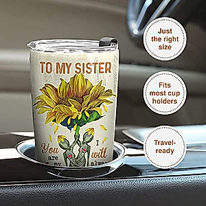 Sister Sunshine 20oz Stainless Steel Tumbler - Sisters Gifts from Sister - Birthday Gifts for Sister, Sister Christmas Gifts, Valentines Day Gifts for Sister