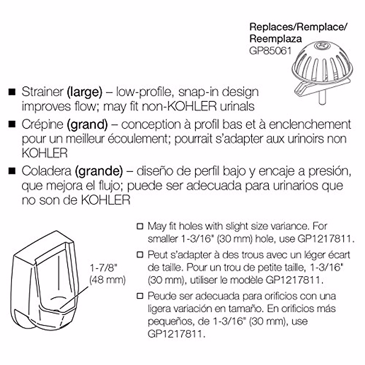 KOHLER GENUINE PART GP1211759 SNAP-IN 1-7/8" URINAL STRAINER , STAINLESS STEEL
