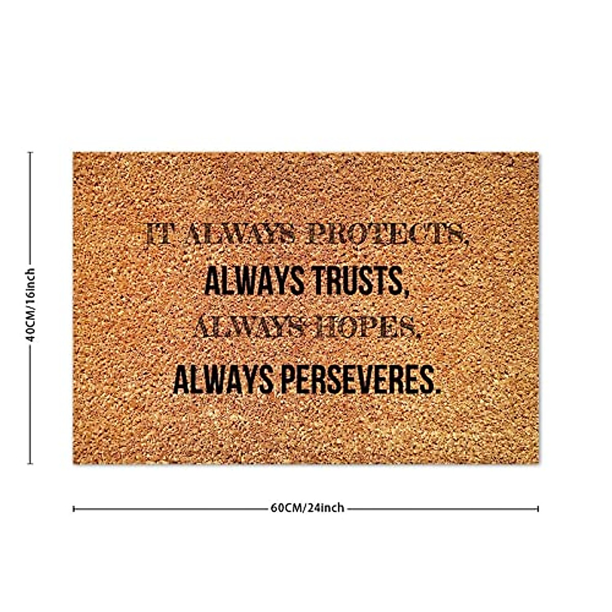 SILYHEART It Always Protects Always Trusts Always Hopes Always Perseveres Coir Door Mat Doormats Farmhouse Family Quote Durable Coir Non Slip Mat for Outside Home High Traffic Area 16x24in