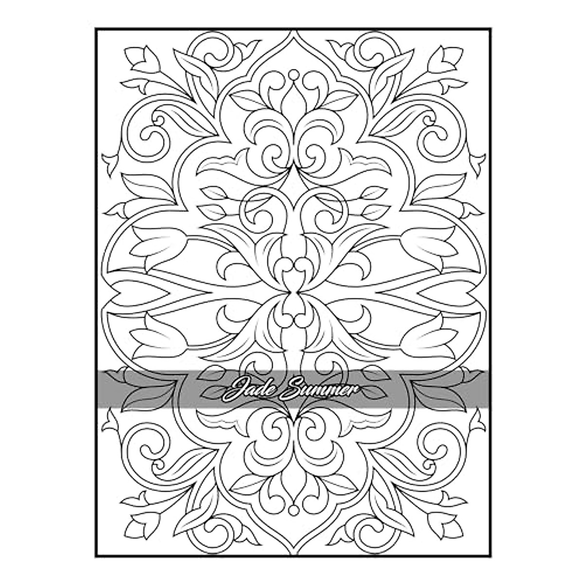 100 Amazing Patterns: An Adult Coloring Book with Fun, Easy, and Relaxing Coloring Pages