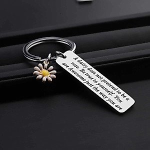ENSIANTH Daisy Jewelry Daisy Lover Gifts Motivational Friendship Gift Flowers Jewelry A Daisy Doesn't Pretend To Be A Rose Keychain (Daisy Keychain)