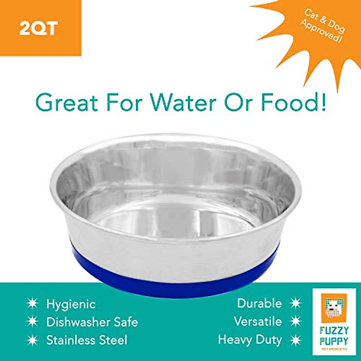 Fuzzy Puppy Pet Products Non-Skid Food Bowl for Dogs and Cats, Rubber Non-Slip Bonded Base, Heavy Duty Stainless Steel, 2 Quart, (HDM-2Q)