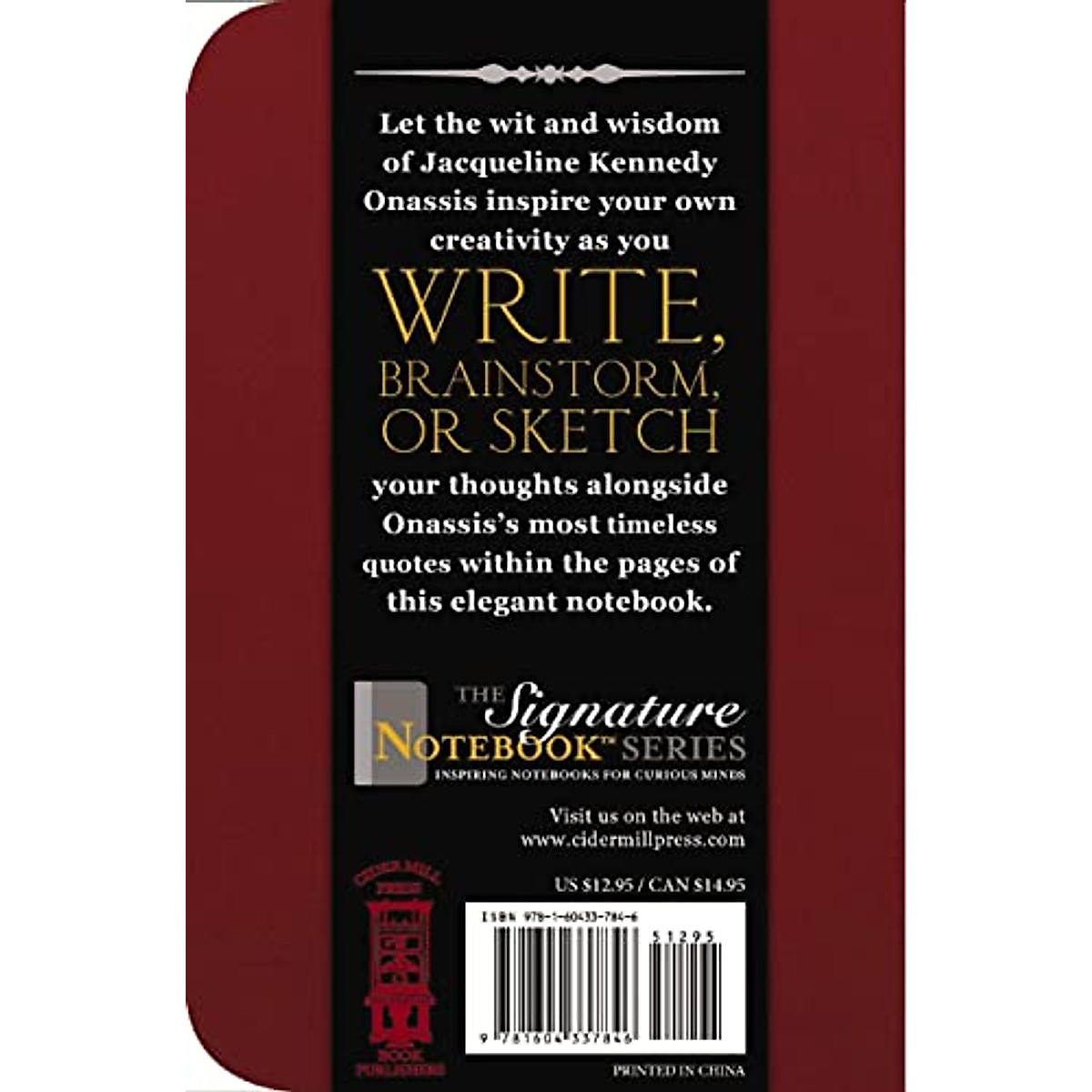 The Jackie Kennedy Signature Notebook: An Inspiring Notebook for Curious Minds (13) (The Signature Notebook Series)