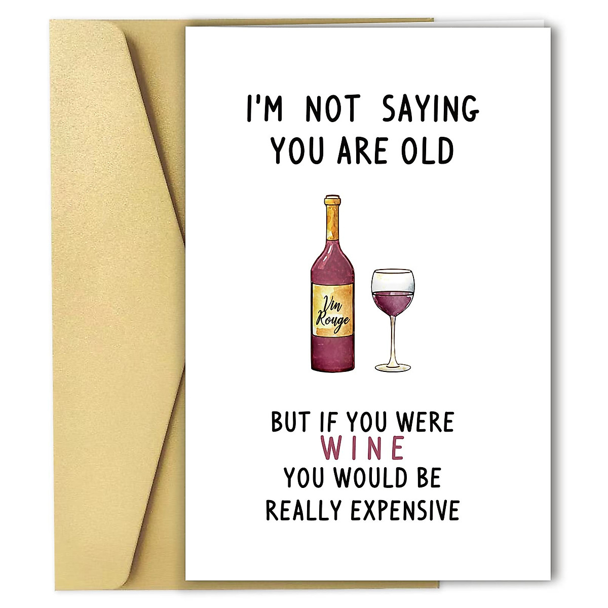 Funny Wine Birthday Card for Men Women, Happy 30th 40th 50th 60th 70th Birthday Cards for Husband Boyfriend Wife, Joke Birthday Card for Brother Sister Grandma Grandpa with Stickers and Envelopes