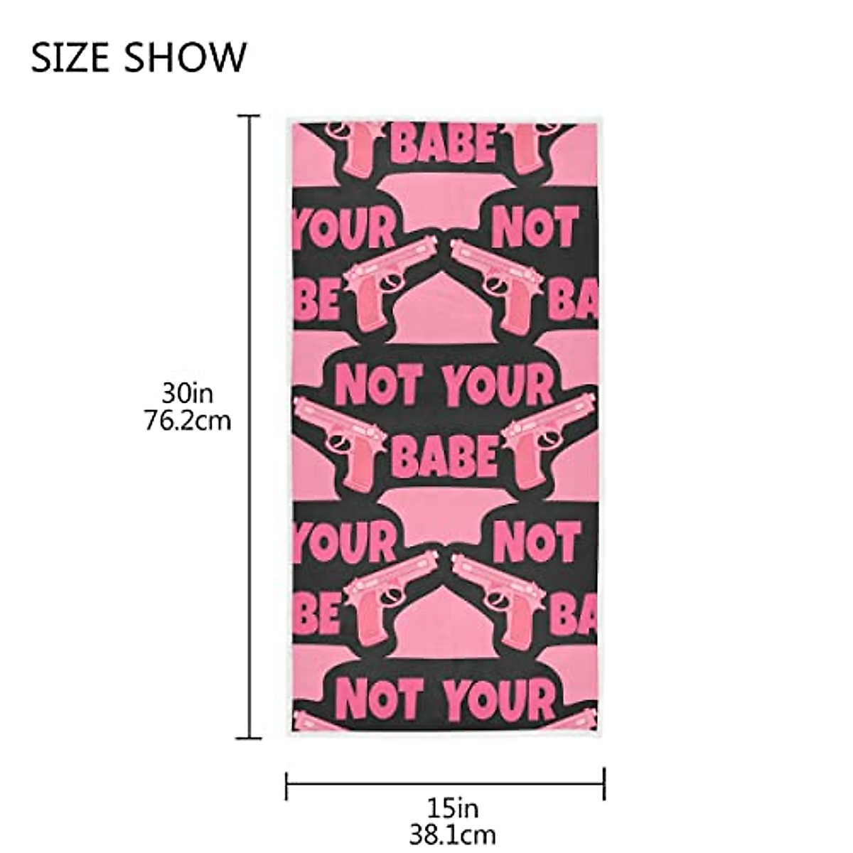 HUSSRITY Not Your Baby Guns Towels Super Soft Hand Towel Highly Absorbent Washcloths Quick Dry Bath Towel 30x15 Inch Durable Lightweight