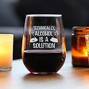 Alcohol Is A Solution – Stemless Wine Glass - Funny Science Teacher Gifts for Women & Men - Fun Teacher Decor - Large