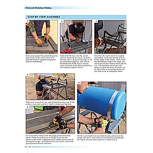 Farm and Workshop Welding, Third Revised Edition: Everything You Need to Know to Weld, Cut, and Shape Metal (Fox Chapel Publishing) Learn and Avoid Common Mistakes with Over 400 Step-by-Step Photos