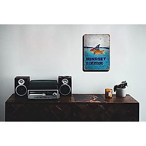 Mindset is Everything Metal Signs Motivational Poster Wall Art Novelty Gift Goldfish Home Decor Prints 8 X 12 Inc