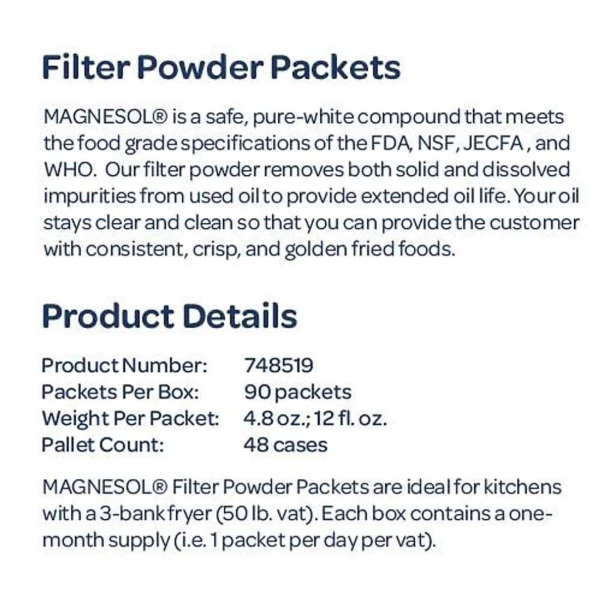 Magnesol Deep Fryer Oil Filter Powder | 90 x 4.8 oz Portion Sachets | Item 748519 | Use One Sachet for per 50Lb Oil | Save Fryer Oil, Fry Oil Cleaner, 90 Sachets per Box