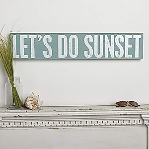 Primitives by Kathy 17819 Beach-Inspired Box Sign, 30" x 6" x 1.75", Let's Do Sunset