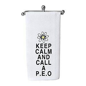WCGXKO Sisterhood Tea Towel Keep Calm and Call a P.E.O. Printed Funny Kitchen Towel Dish Towel (Call A P.E.O)