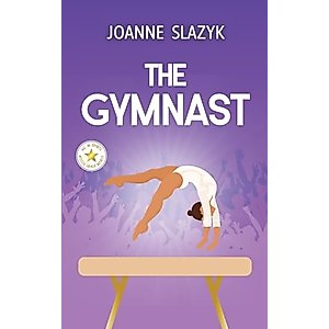The Gymnast (All In Sports Middle Grade Books)