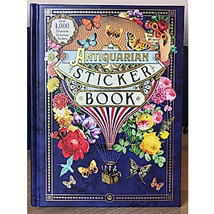 The Antiquarian Sticker Book: Over 1,000 Exquisite Victorian Stickers (The Antiquarian Sticker Book Series)