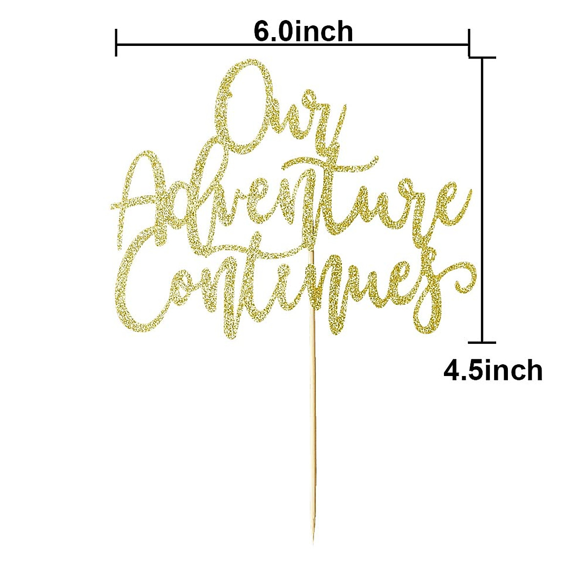 Our Adventure Continues Cake Topper, Travel Theme Wedding Anniversary Party Decor, Engagement/Bridal Shower Cake Decor, Gold Glitter