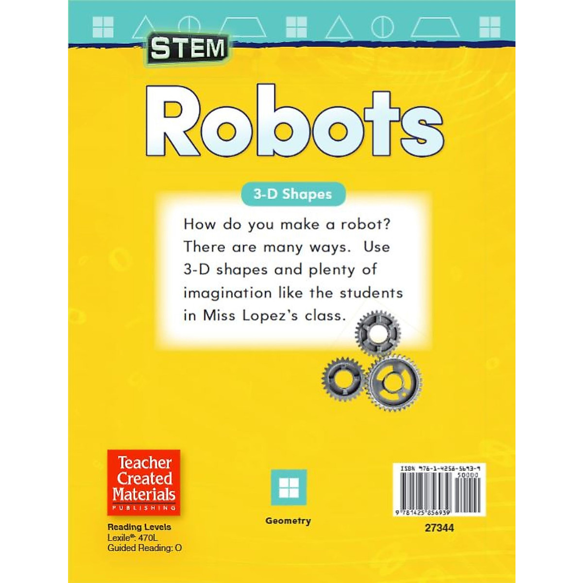 Teacher Created Materials 27344 STEM Robots 3-D Shapes (Stem: Mathematics Readers)