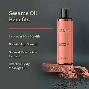 Life & Pursuits 100% Cold-Pressed Unrefined Sesame Oil - Nourishing Oil for Hair and Skin, Promotes Radiance, Moisture, and Healthy Growth for Men & Women (6.76 Fl Oz)