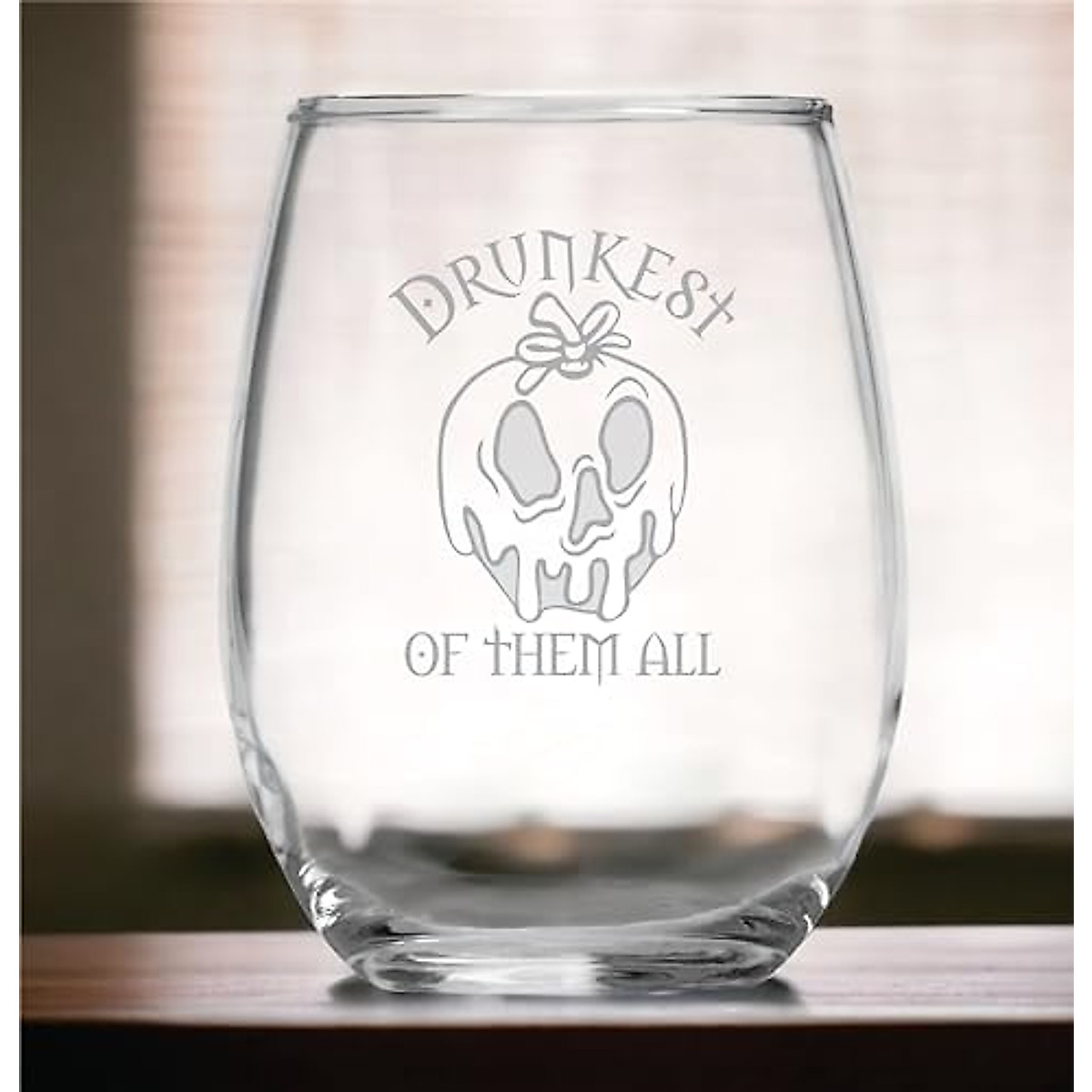 Drunkest of them All - 15 oz Stemless Glass - Snow White Fairytale Inspired - Poison Apple - Movie - Funny Birthday Gift Best Friend - Maleficent - Evil Villian Collection - 21st Birthday - Wine Glass