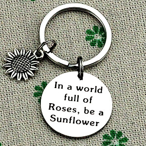 Kivosliviz Sunflower Keychain Gifts Sunflower Lover Gift in A World Full of Roses Be a Inspiration Jewelry Sunflower Keychains