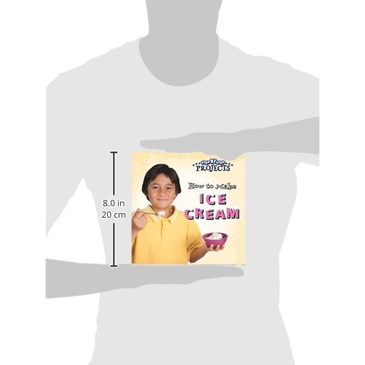 How to Make Ice Cream (Step-by-Step Projects)